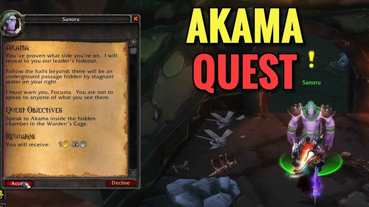 Akama Quest (WoW TBC) - YouTube