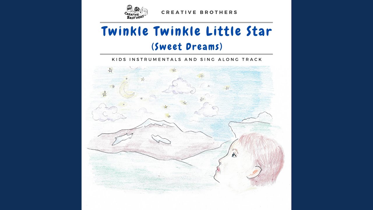 Twinkle Twinkle Little Star (Sweet Dreams) - YouTube