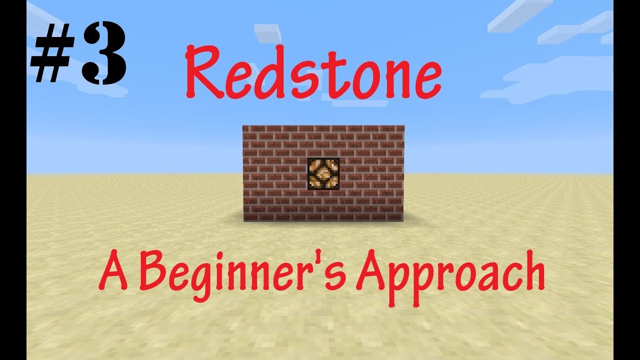 Redstone: A Beginner's Approach - E03 - Power Components: The Button ...