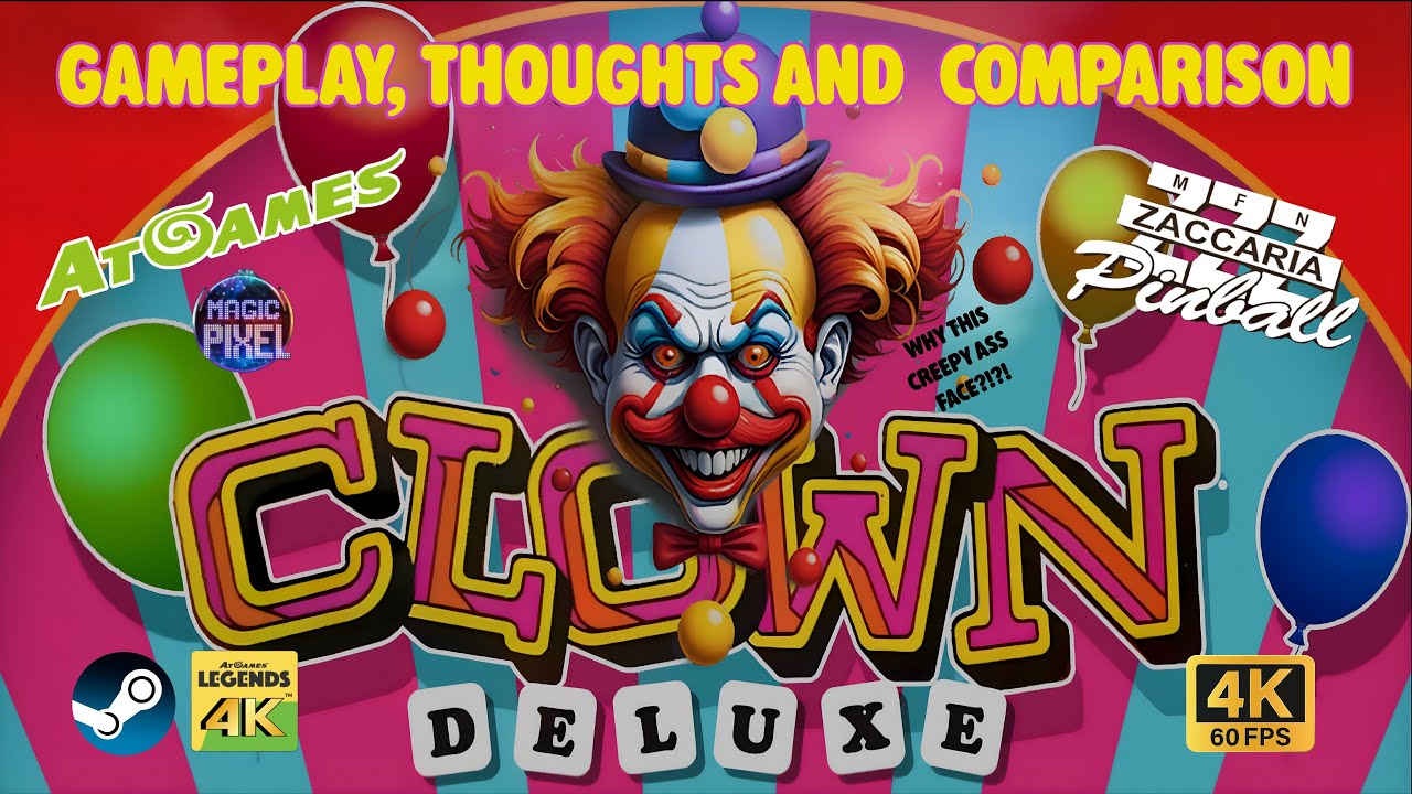 Clown Deluxe Gameplay, Thoughts & Comparison Steam vs 4KP - YouTube