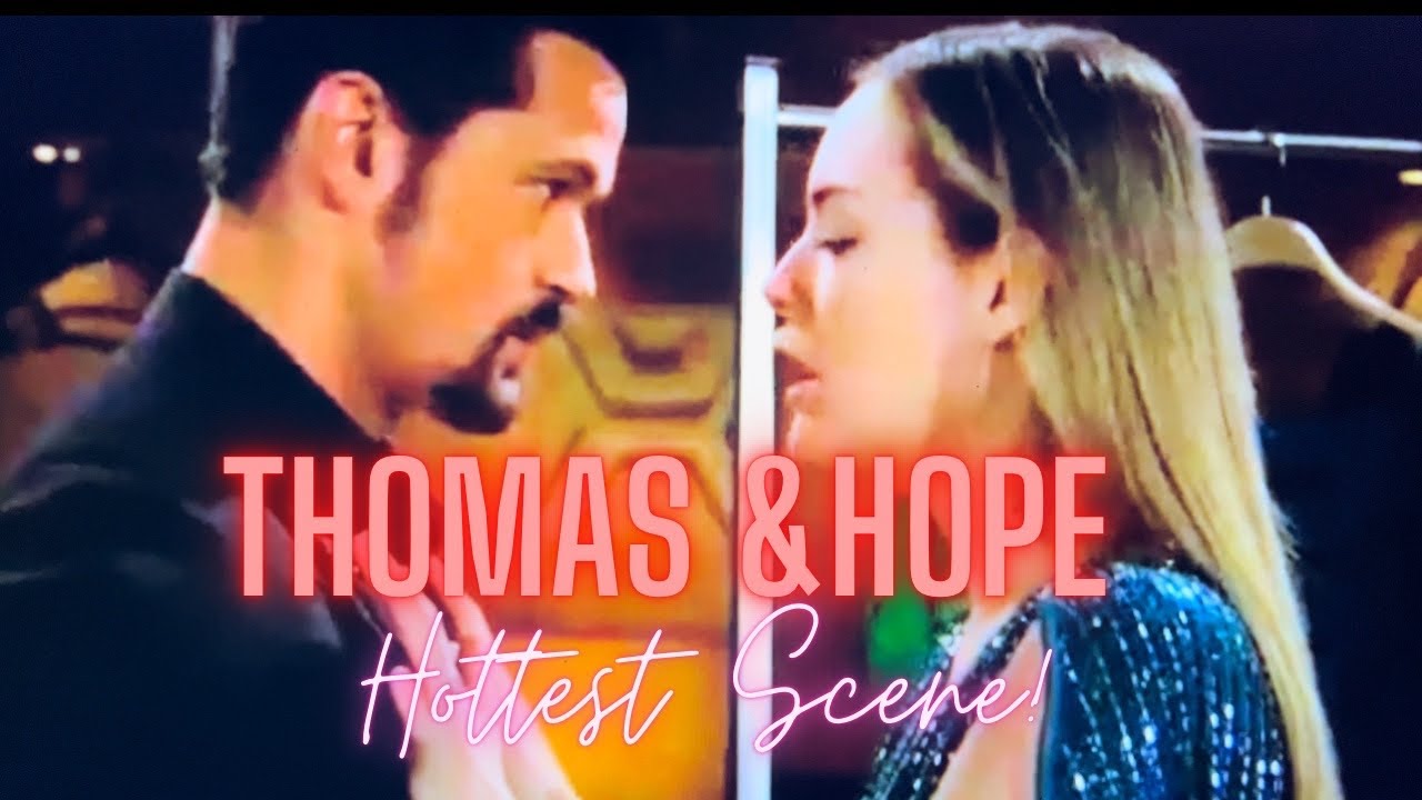 HOPE & THOMAS HOTTEST SCENE! Bold & The Beautiful - YouTube