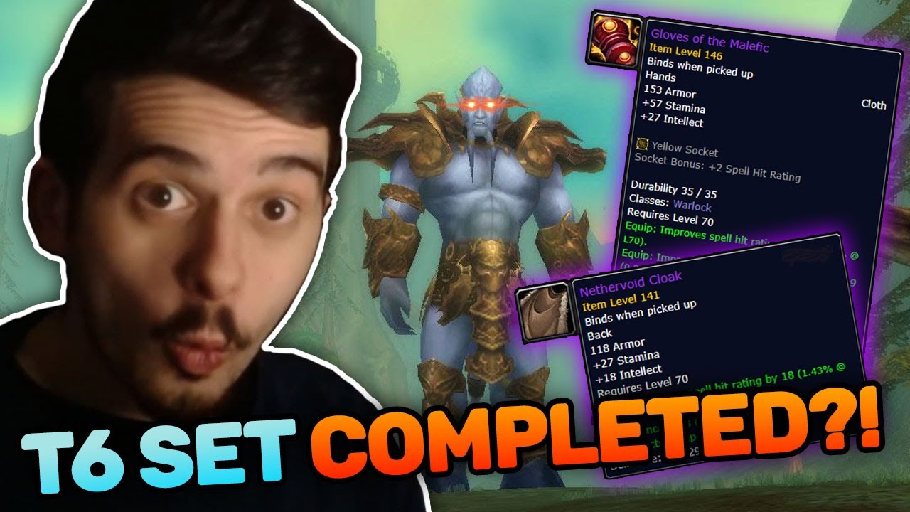 Will I FINALLY get it? The FULL T6 SET from Hyjal and Black Temple on ...