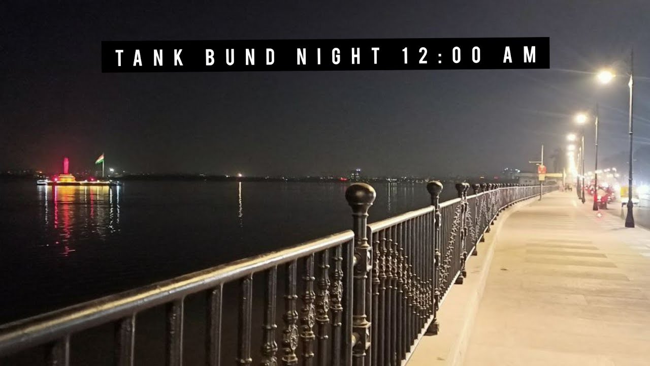 Hyderabad Tank Bund Late Night View - YouTube