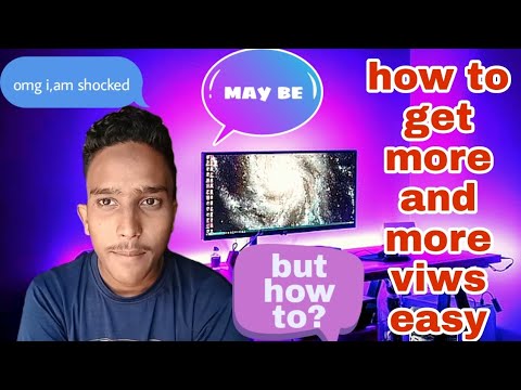 How to get more and more viws easy! get viws more#getmoreviws - YouTube
