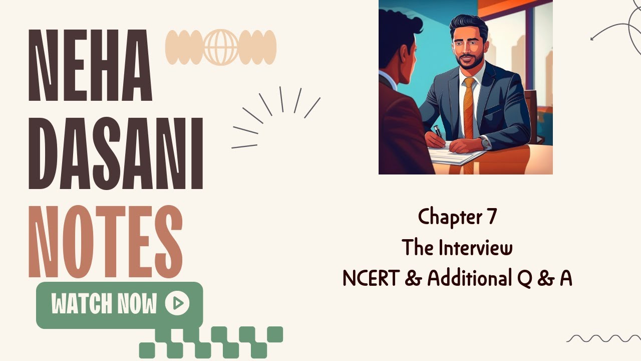 CBSE Class 12th Ch 7 The Interview NCERT & Additional Question & Answer ...