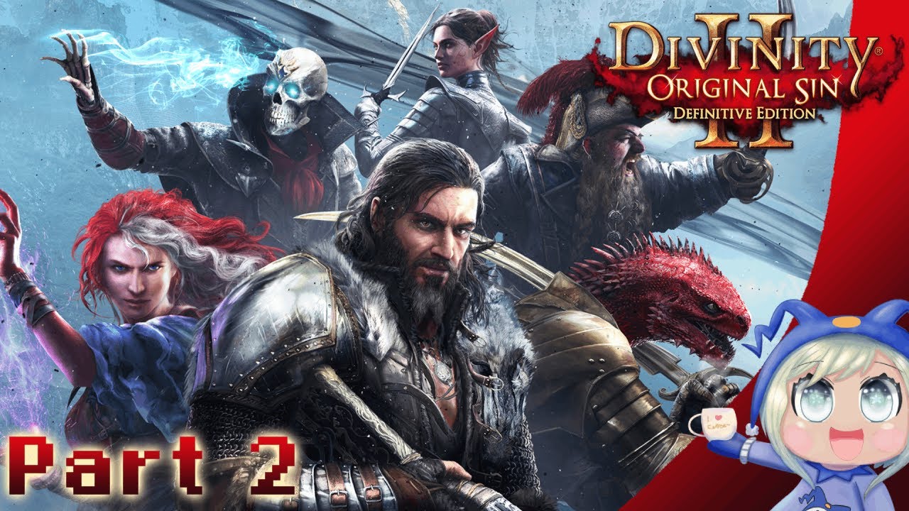 Divinity: Original Sin II Co-op (Day 2) | We are making fried chicken ...