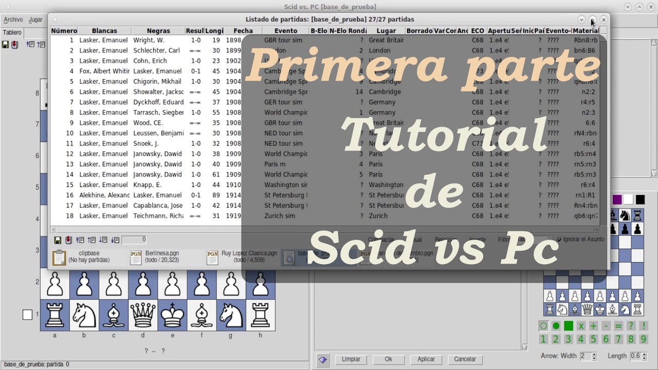 Scid vs Pc - Tutorial de Ajedrez - Primera Parte - YouTube