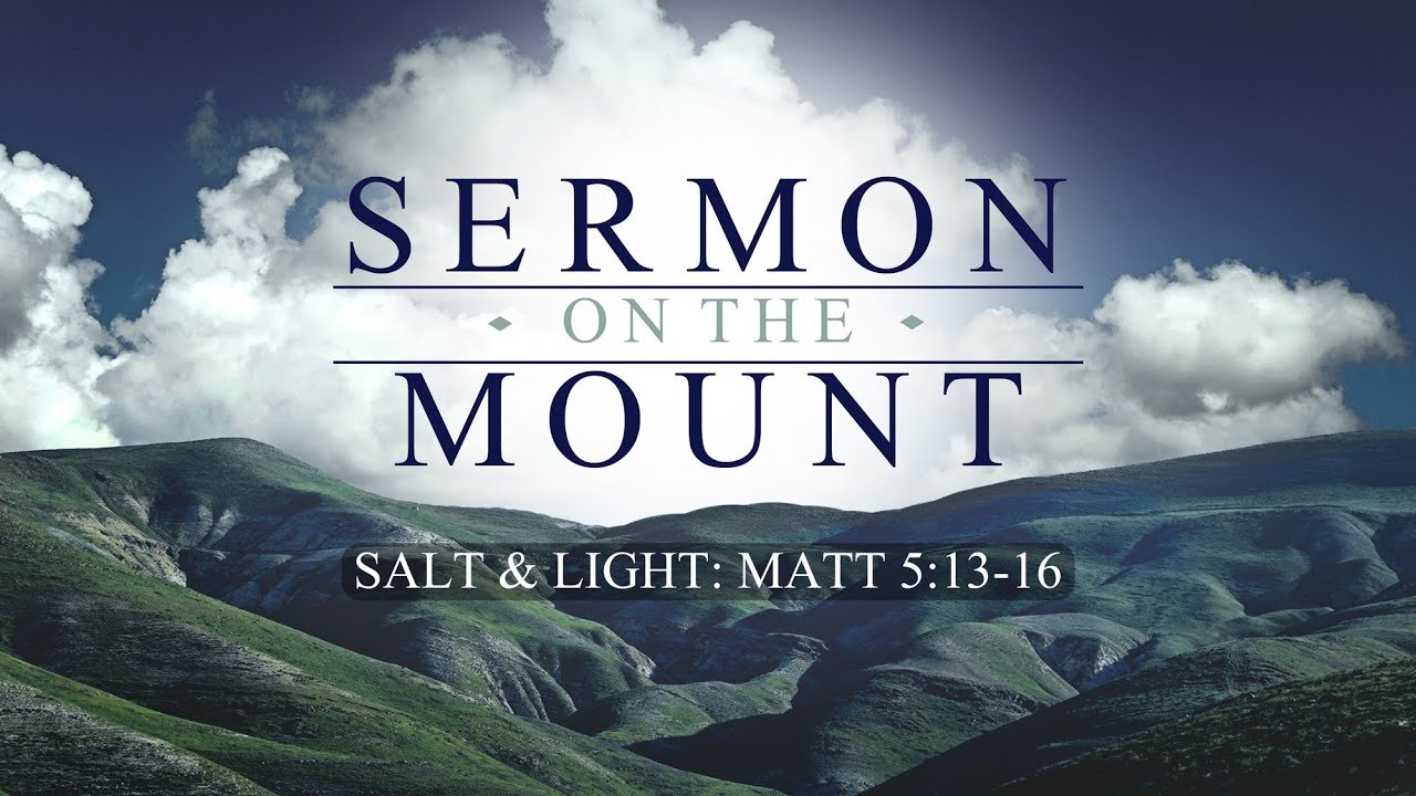 Sermon On the Mount: Salt & Light - YouTube