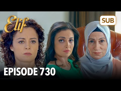 Elif Episode 730 | English Subtitle