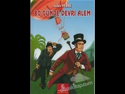 80 Günde Devri Alem Jules Vernes Sesli Kitap 7.kısım