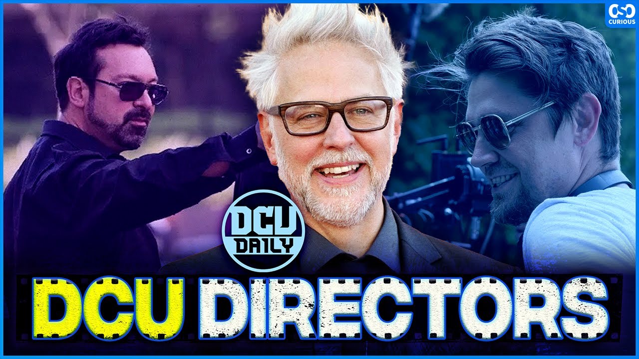 James Gunn's DCU Will Be Director-Driven - DCU Daily #49 - YouTube