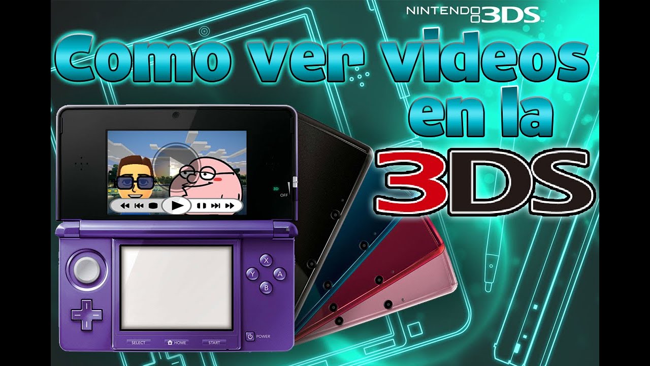 Como Ver Videos En La 3DS! - YouTube
