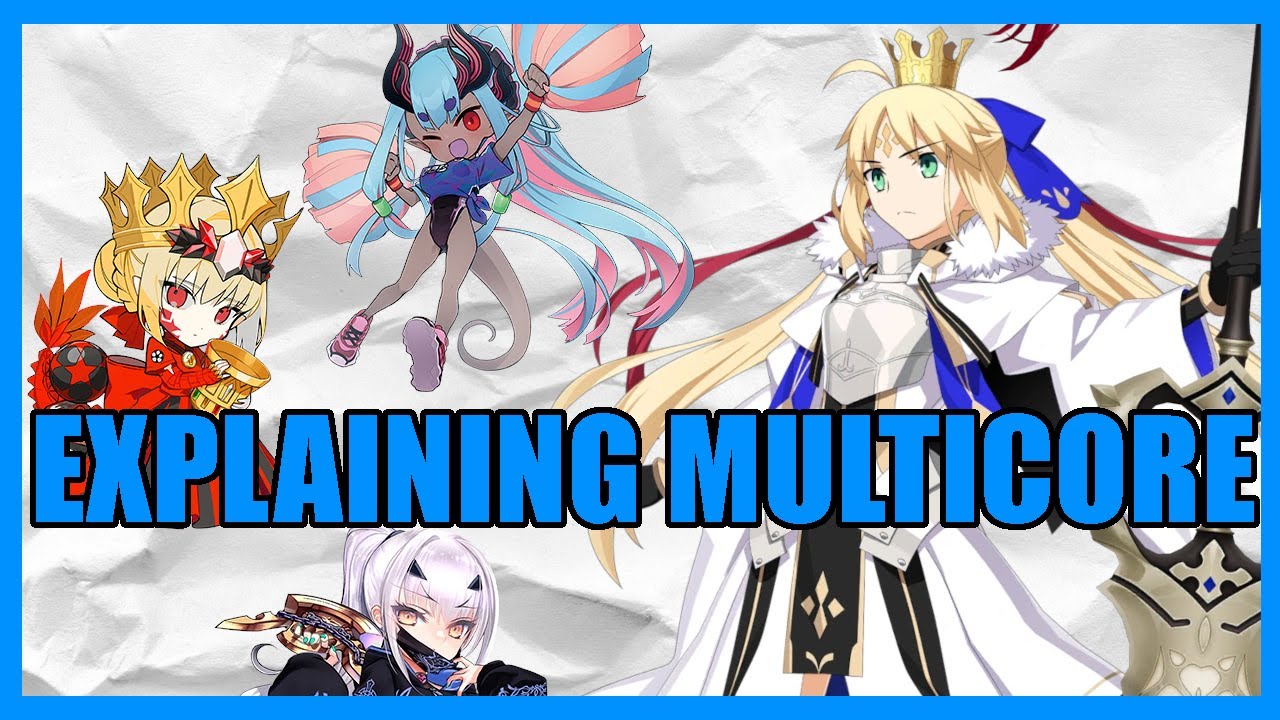 Multicore for Dummies (Fate/Grand Order) - YouTube