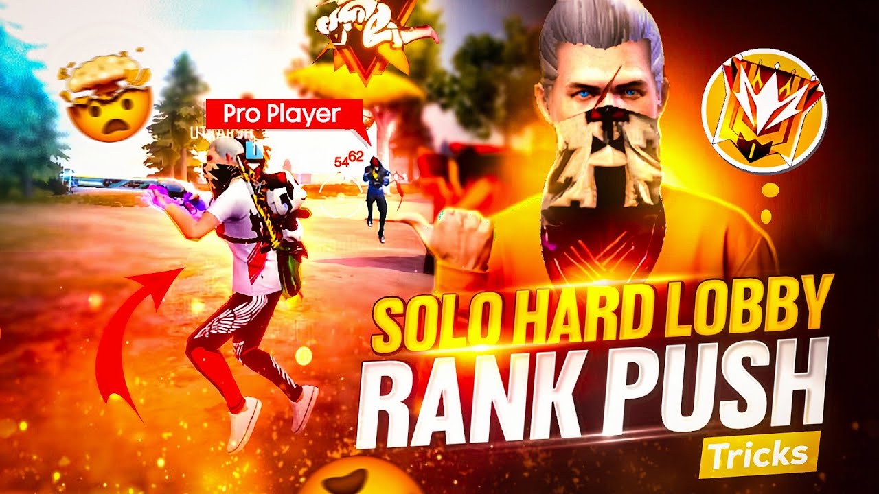 SOLO HARD LOBBY RANK PUSH TIPS & TRICK | PRO LOBBY BOOYAH TRICK 🔥 ...