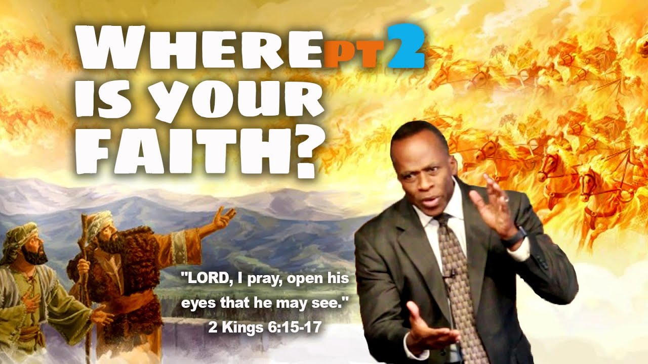 Faith Rising: Where Is Your Faith? Pt 2 - YouTube