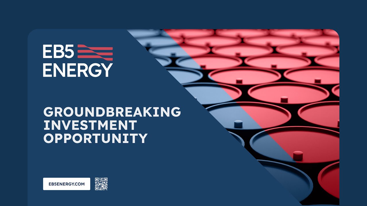 EB5 Energy: The Ultimate EB-5 Investment - YouTube