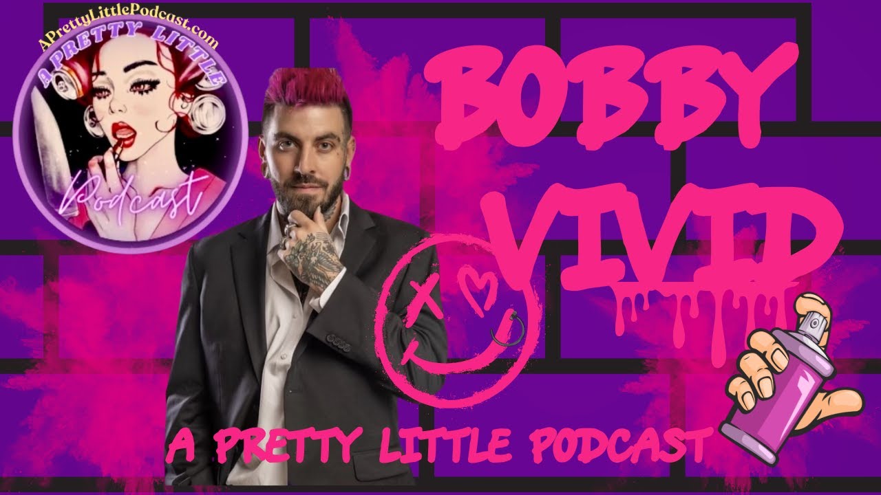 Ep. 63 A Candid Story with Bobby Vivid on TikTok Fame, Motivation, and ...