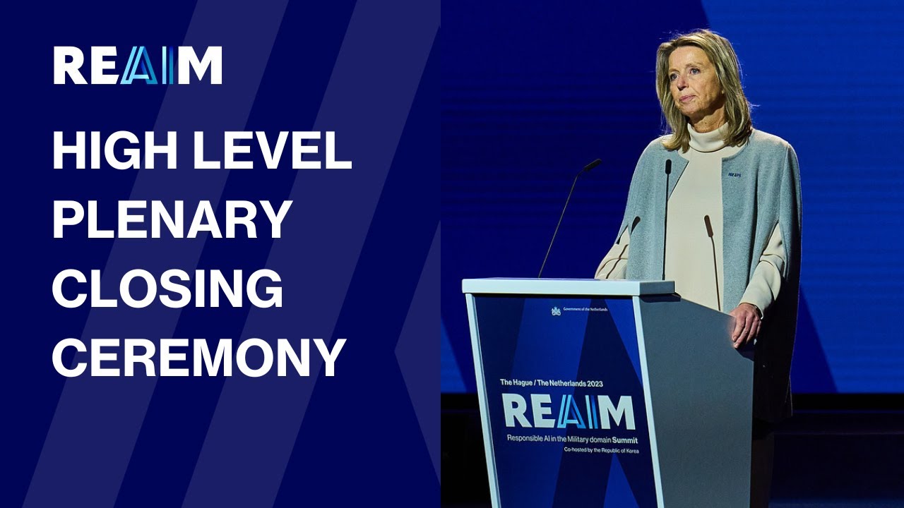 Presenting the political results: high level closing ceremony | REAIM 2023 - YouTube