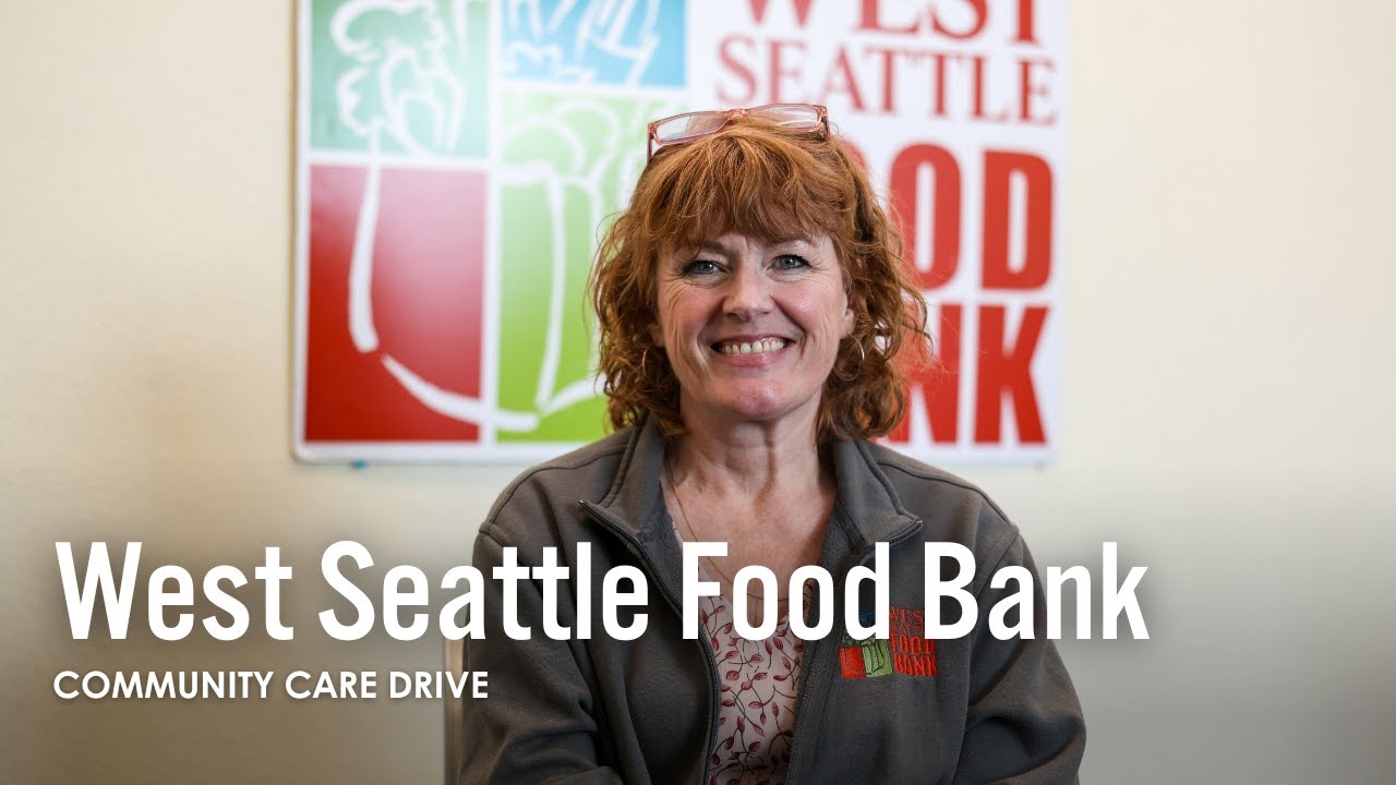 West Seattle Food Bank | Community Care Drive | Metropolitan Market ...