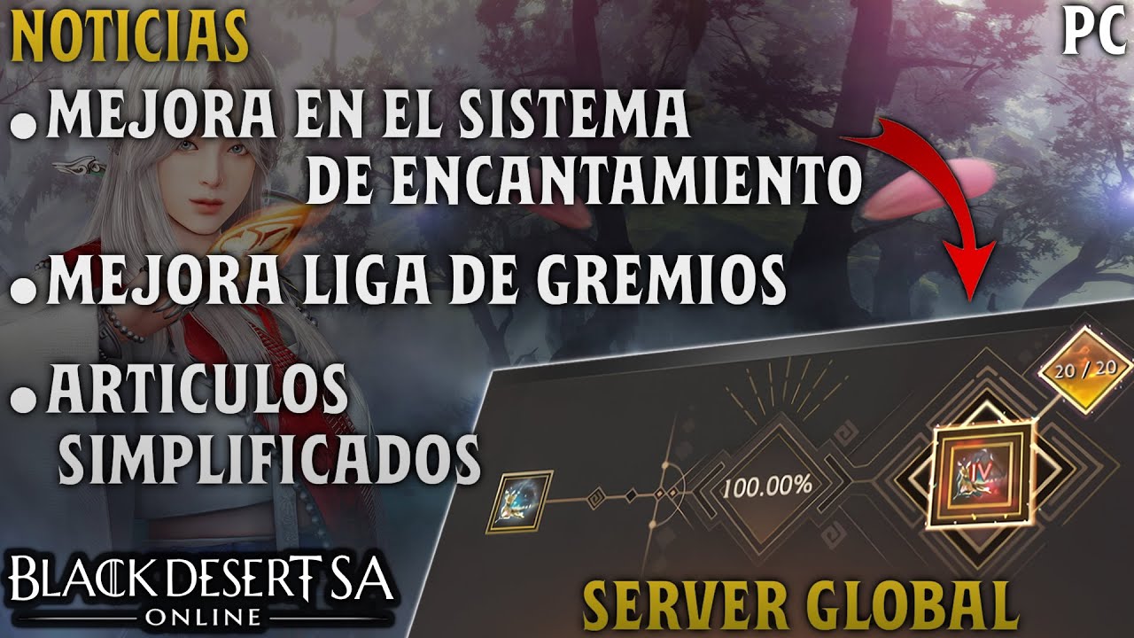 BLACK DESERT SA | NOTICIAS | MEJORA SISTEMA DE ENCANTAMIENTO ...