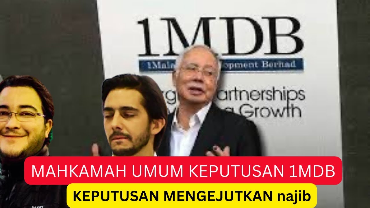 Sah dipenjara 7 dan 8 tahun, MAHKAMAH UMUM KEPUTUSAN BERSALAH KES 1MDB! Kejutan kpd Najib! - YouTube