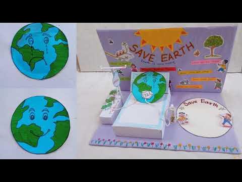 Save Earth Project | Science project on save environment | science ...