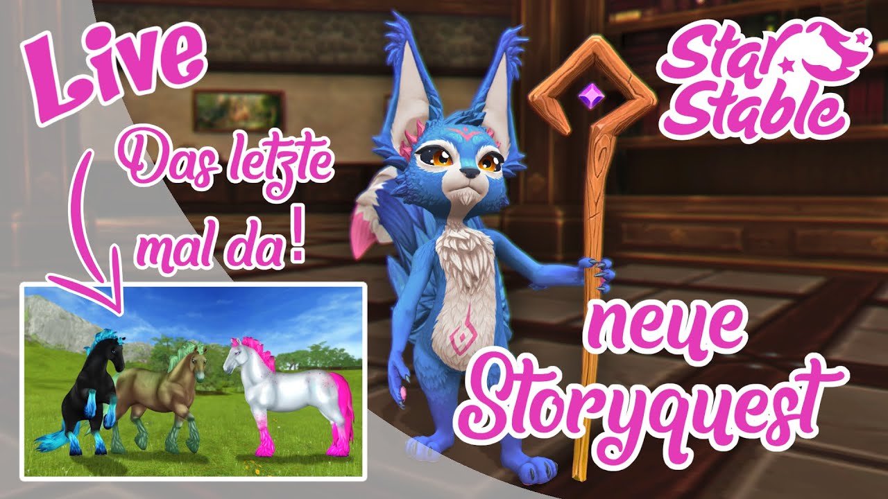 Star Stable [SSO] Live - Neue Hauptquest + das letzte mal Whinfells ...