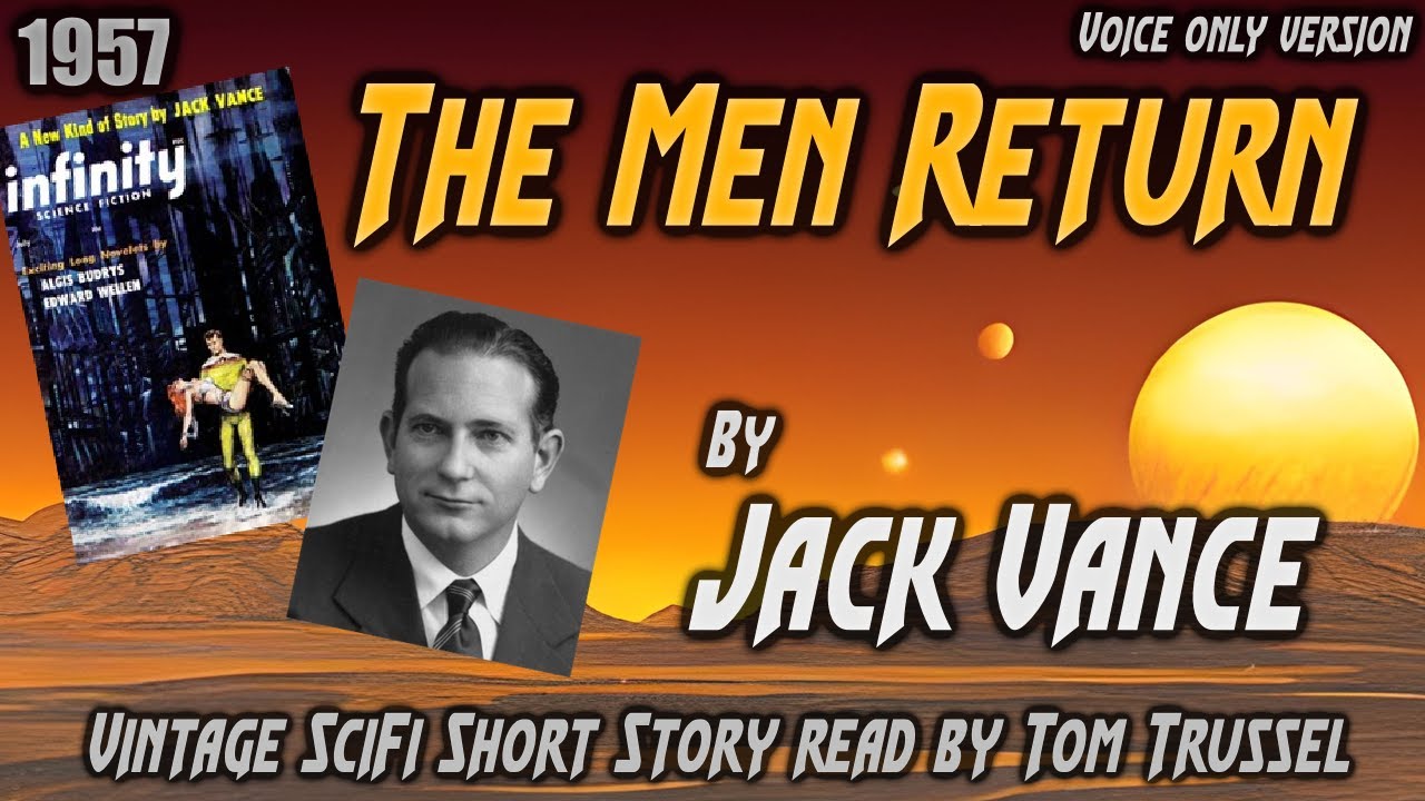 The Men Return by Jack Vance -Vintage Science Fiction Short Story ...