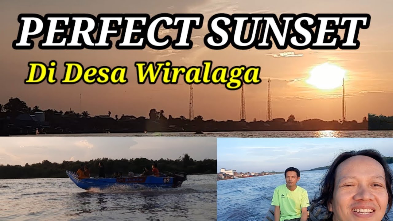 PERFECT SUNSET||MENIKMATI SUNSET SAMBIL NAIK KAPAL||SUMPAH SERU - YouTube