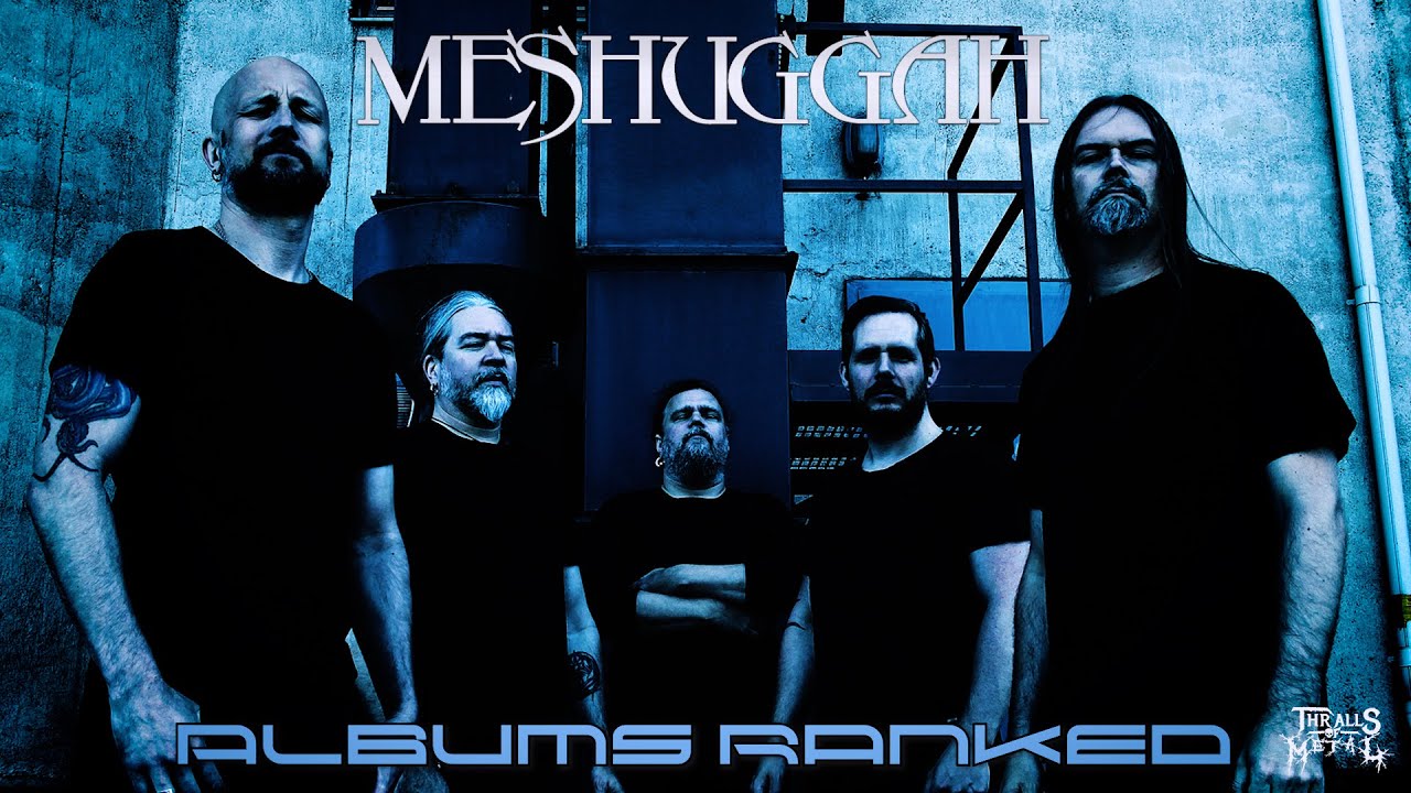 MESHUGGAH ALBUMS RANKED! - YouTube
