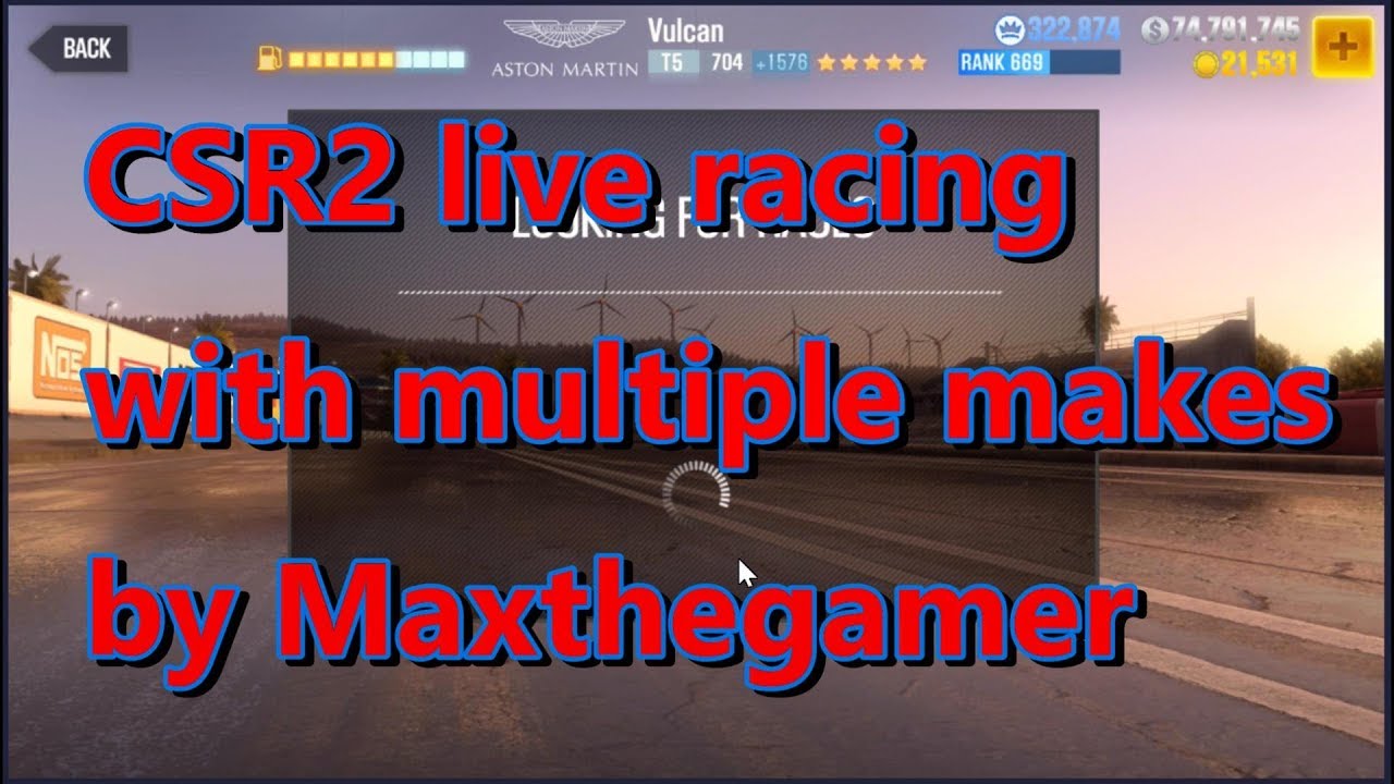 CSR2 The live racing video by Maxthegamer - YouTube