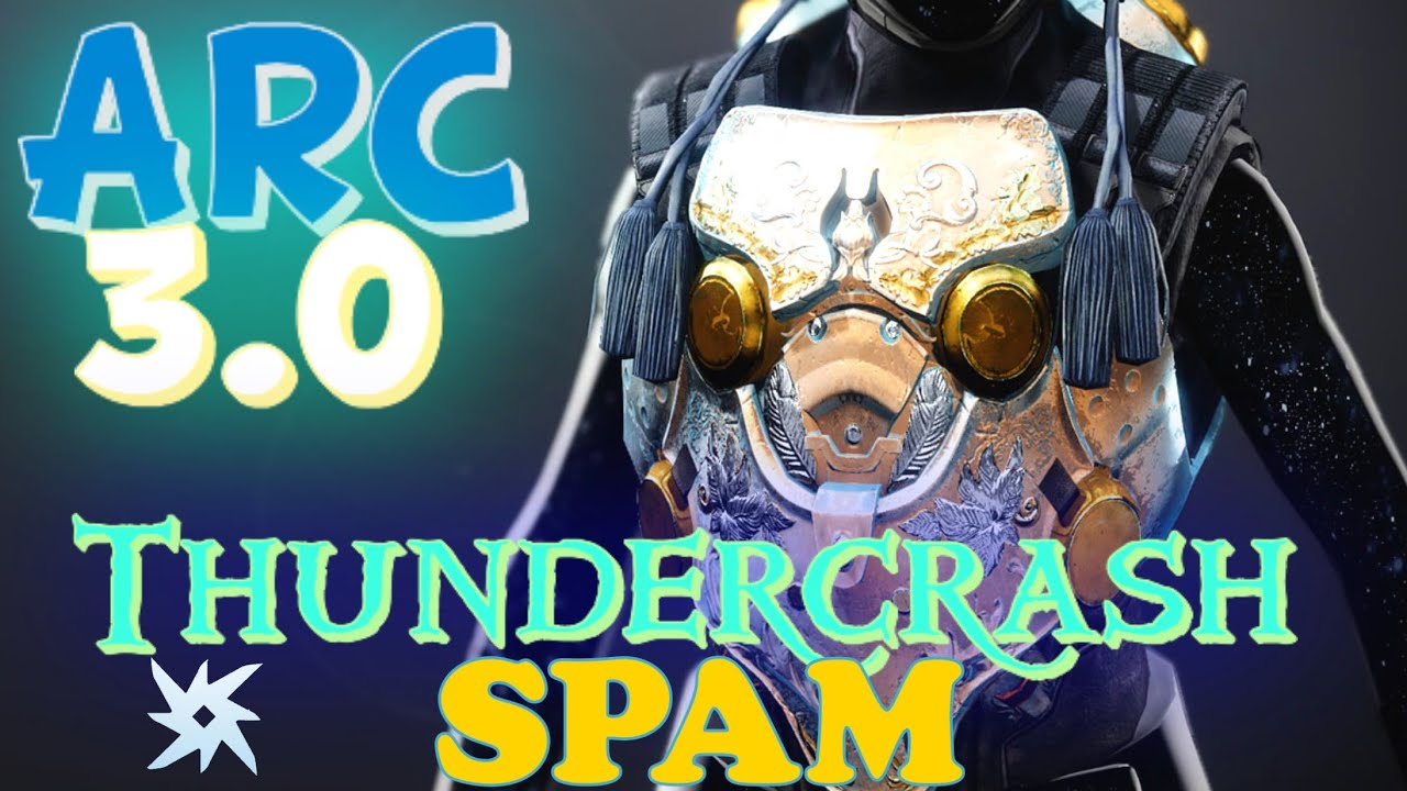THUNDER CRASH SPAM BUILD ARC 3 0 - YouTube
