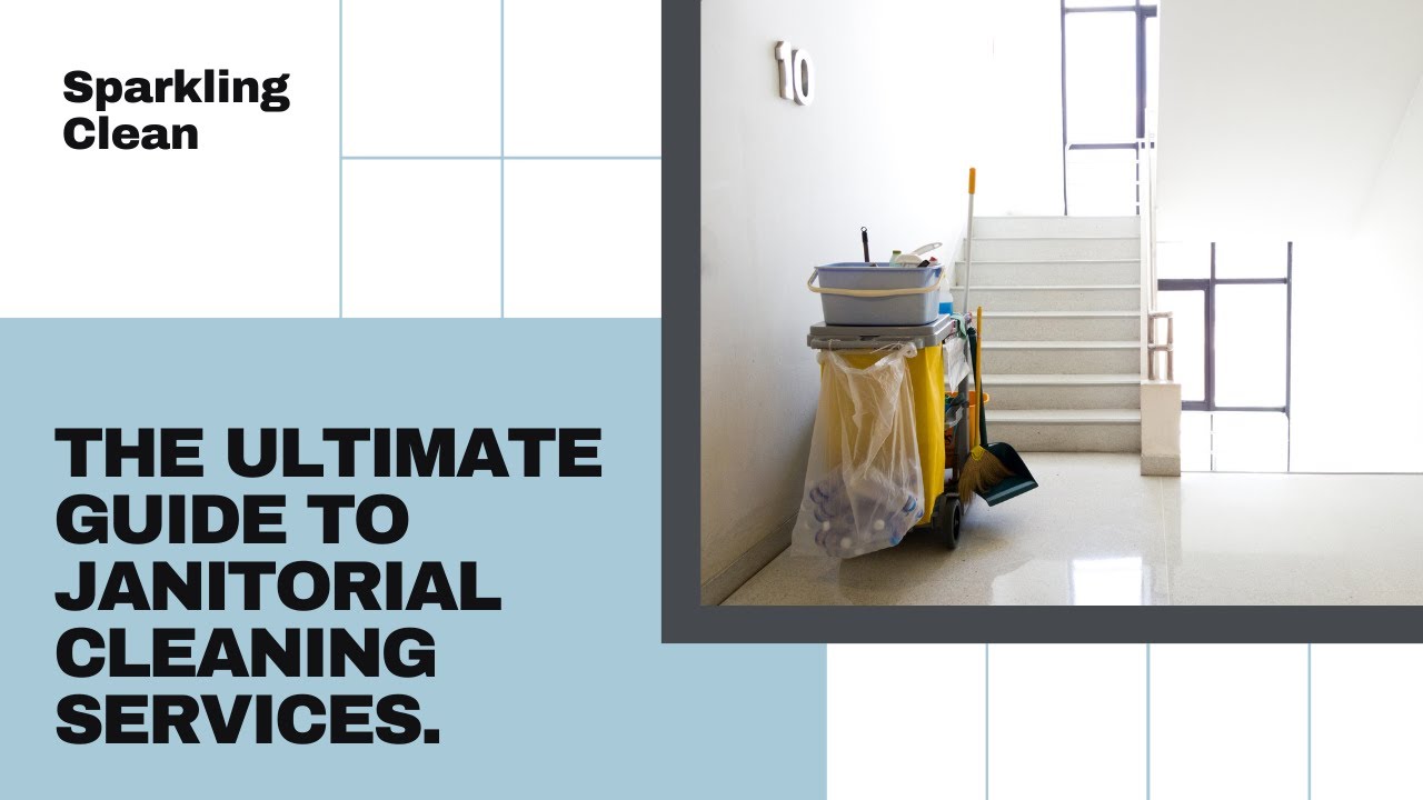 The Art of Clean: Mastering Janitorial Services - YouTube