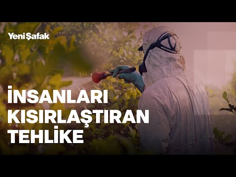 Sofralarda kısırlık yapan zehir: Pestisit nedir?