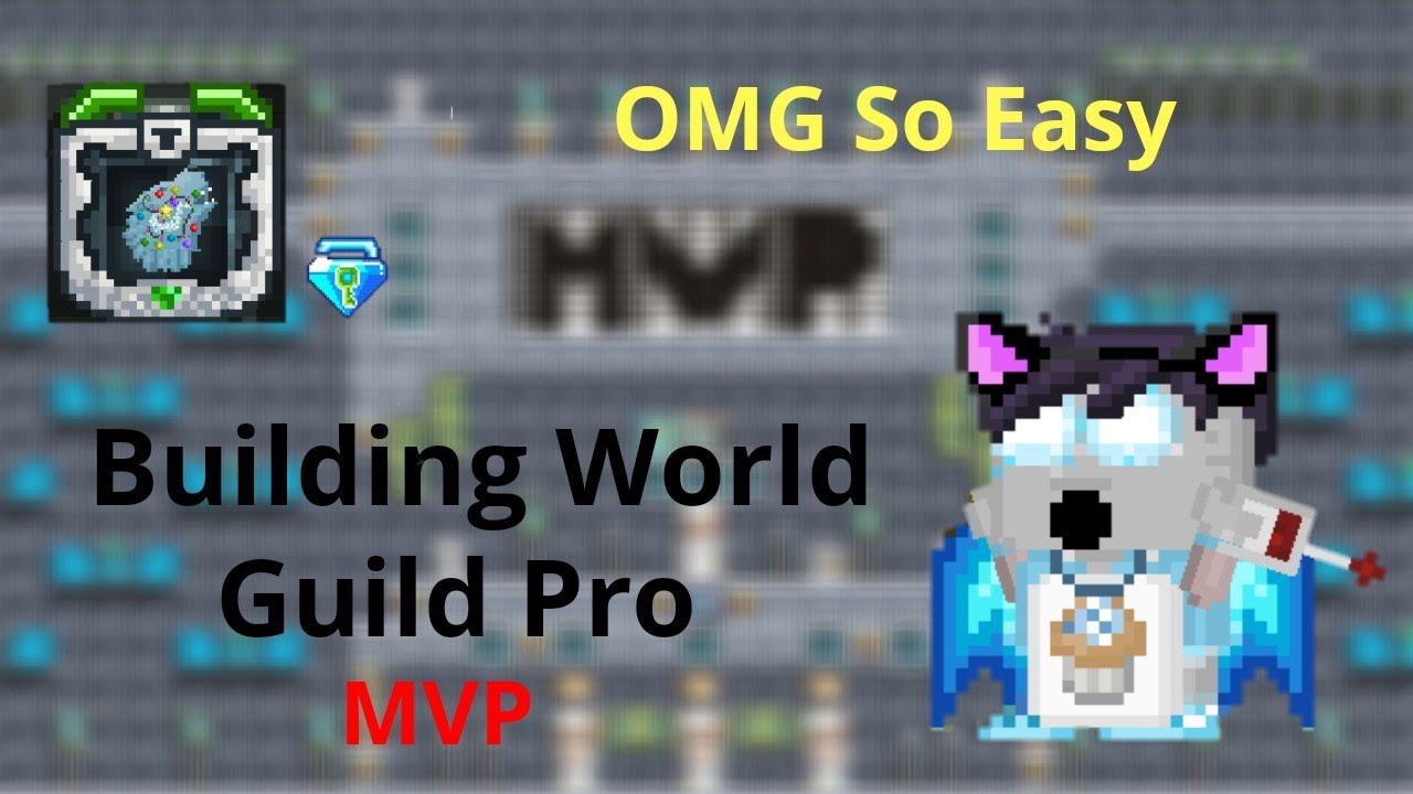 Building World Guild Pro (MVP) || Growtopia Indonesia - YouTube