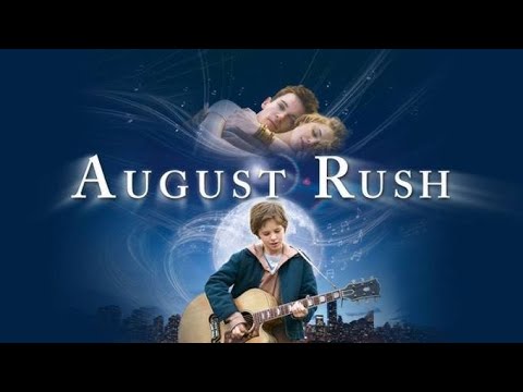 August Rush Pelicula Completa (2007) En Español | Freddie Highmore, Keri Russell | Review & Facts