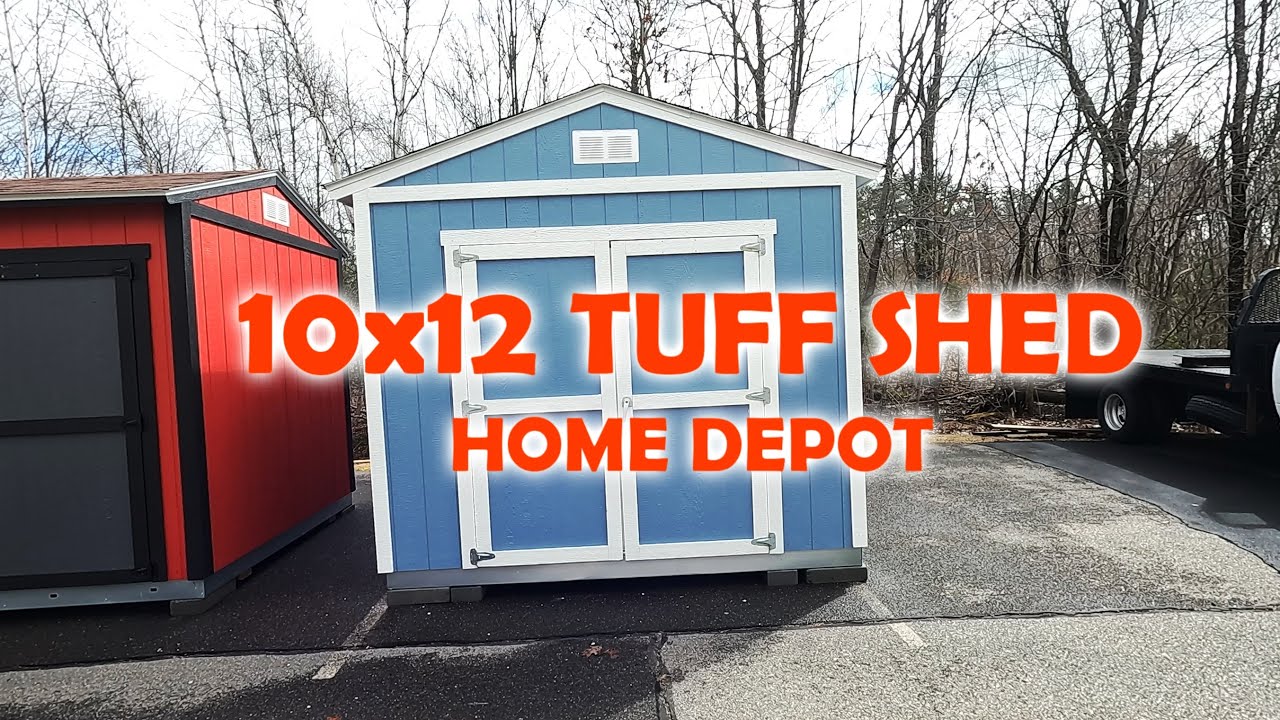 📌10x12 TUFF SHED HOME DEPOT INVENTORY DISPLAY 2024 - YouTube