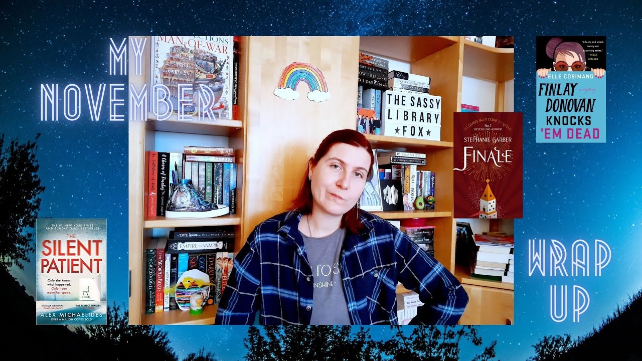 My November Wrap Up - A Mixed And Weak Reading Month - YouTube