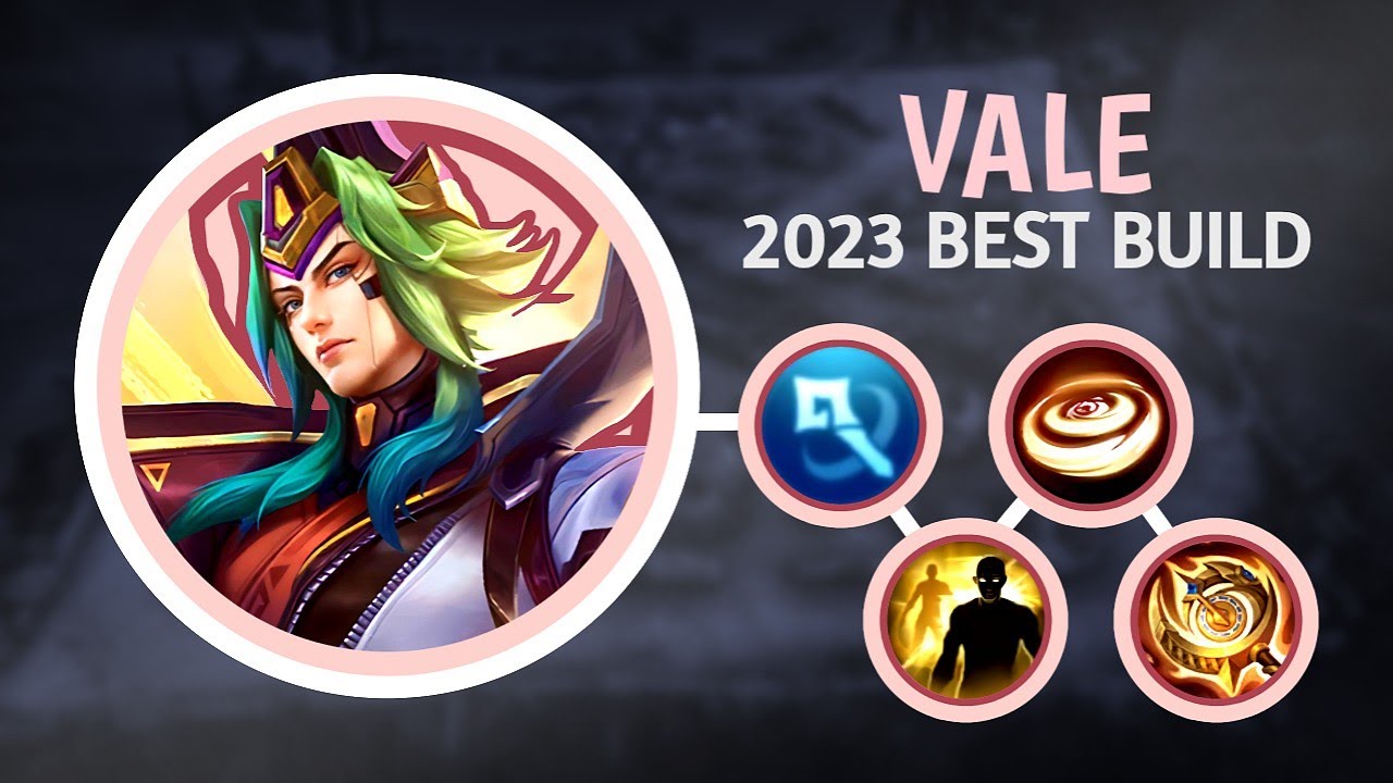 Vale 2023 New Best Build and Emblem Guide - Vale Mobile Legends - YouTube