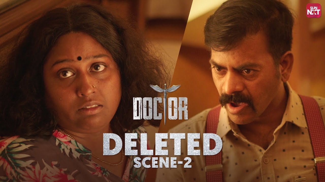 #Doctor Deleted Scene 2 | Streaming now on SUN NXT | #Sivakarthikeyan ...