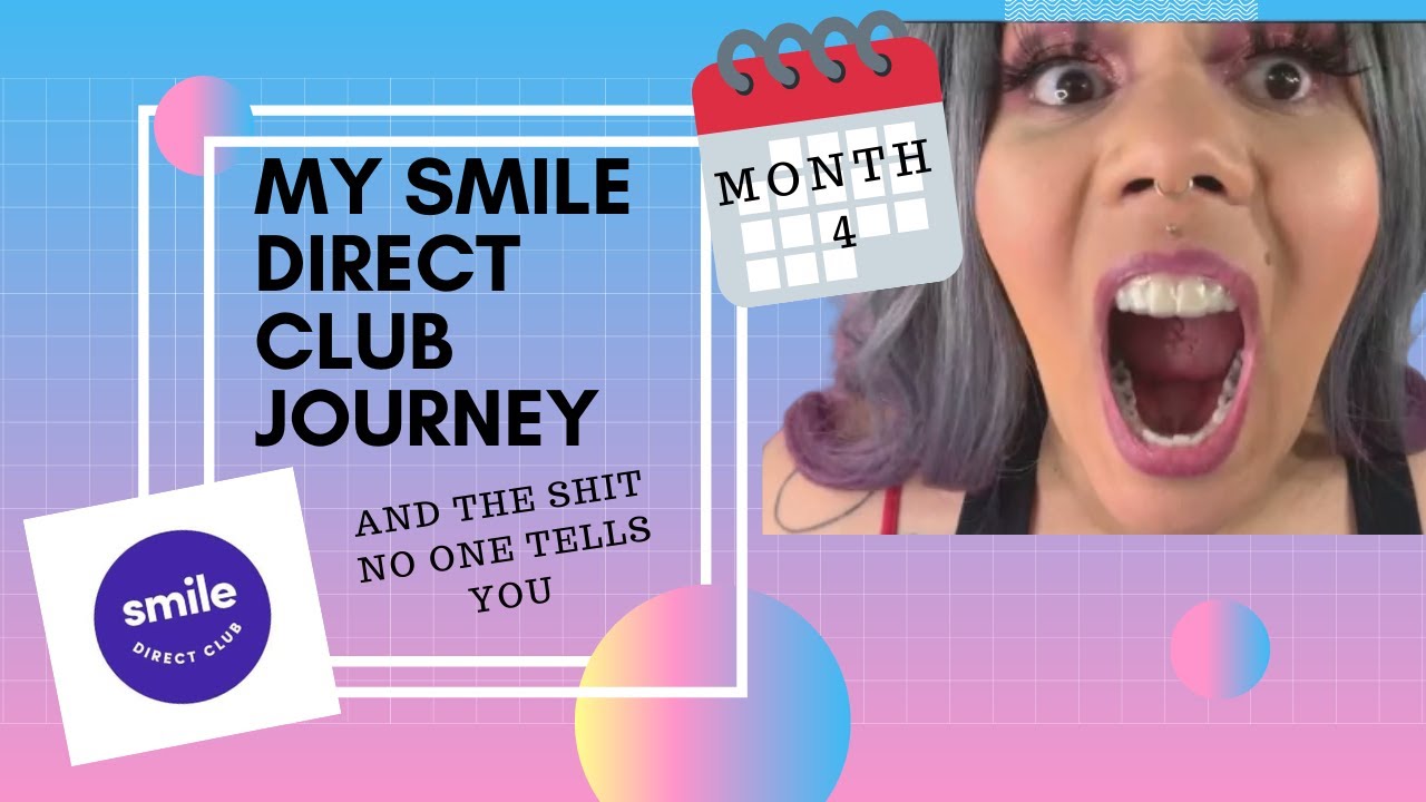 Month 4 of my Smile Direct Club journey| Invisible Aligners| Smile ...