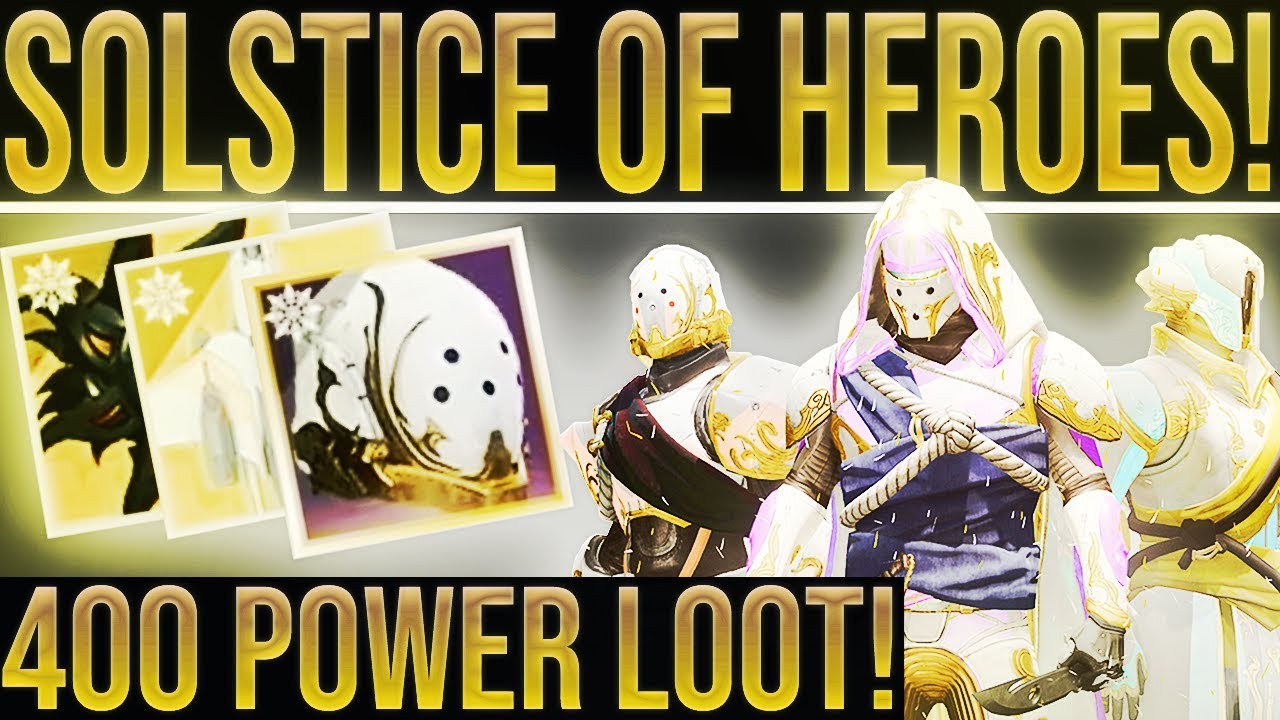 Destiny 2. SOLSTICE OF HEROES! Infusing 400 Power Gear, New Social ...