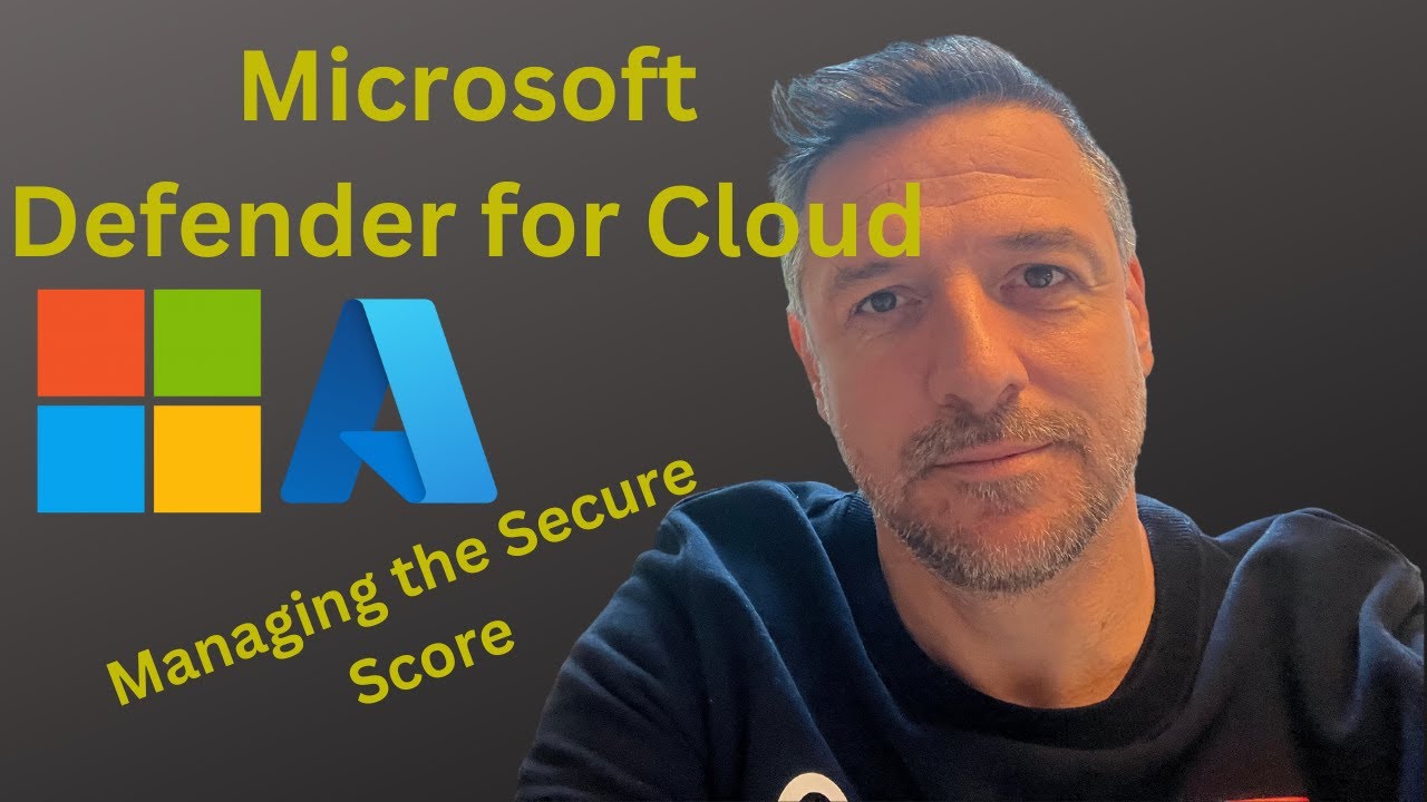 Microsoft Defender for Cloud - Managing the Secure Score - YouTube