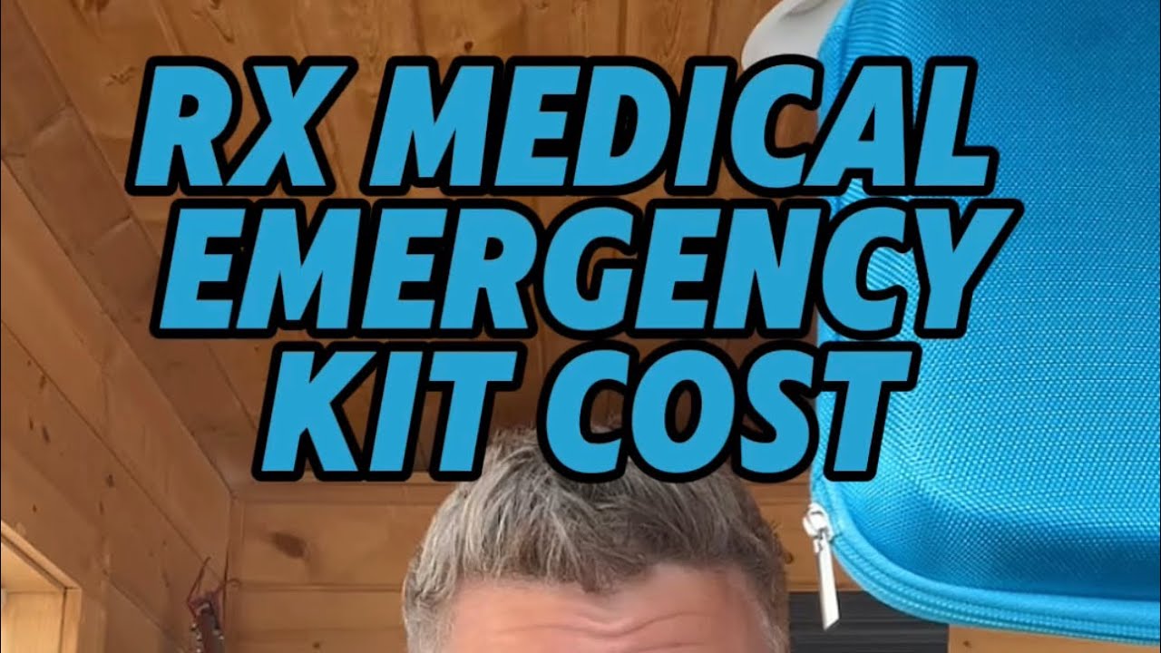 Prepare for the unexpected with a Rx Medical Emergency Kit. - YouTube