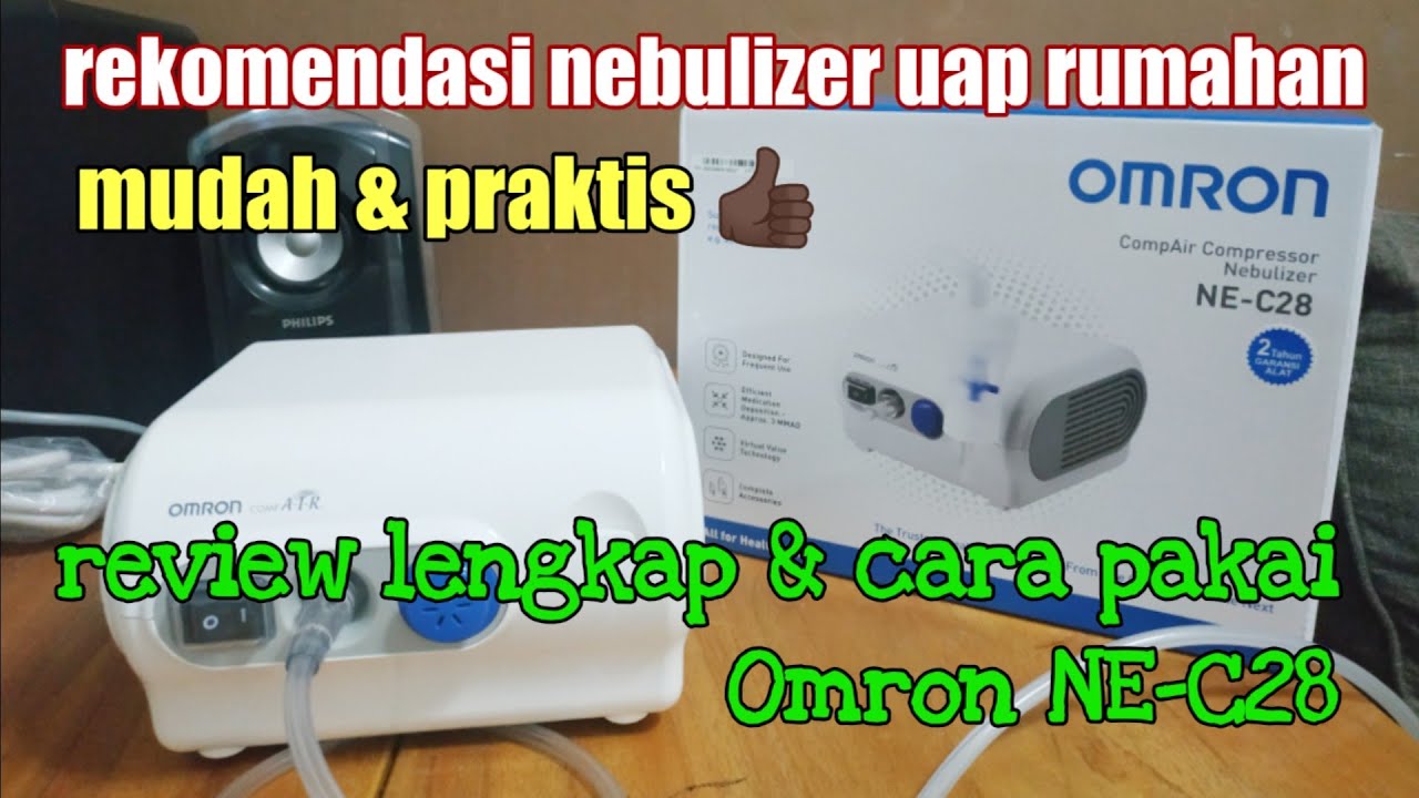 Review dan cara pemakaian lengkap nebulizer uap Omron NE-C28 - Simpel dan mudah - YouTube