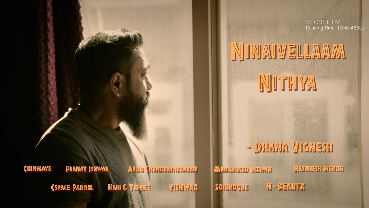 Short Film “NINAIVELLAAM NITHYA” Trailer - 02 - YouTube