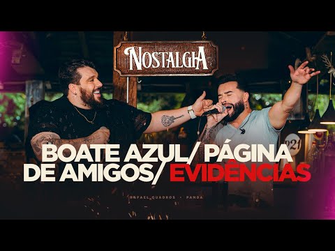 Rafael Quadros e Panda - Boate Azul/Página de amigos/Evidências (Dvd Nostalgia)