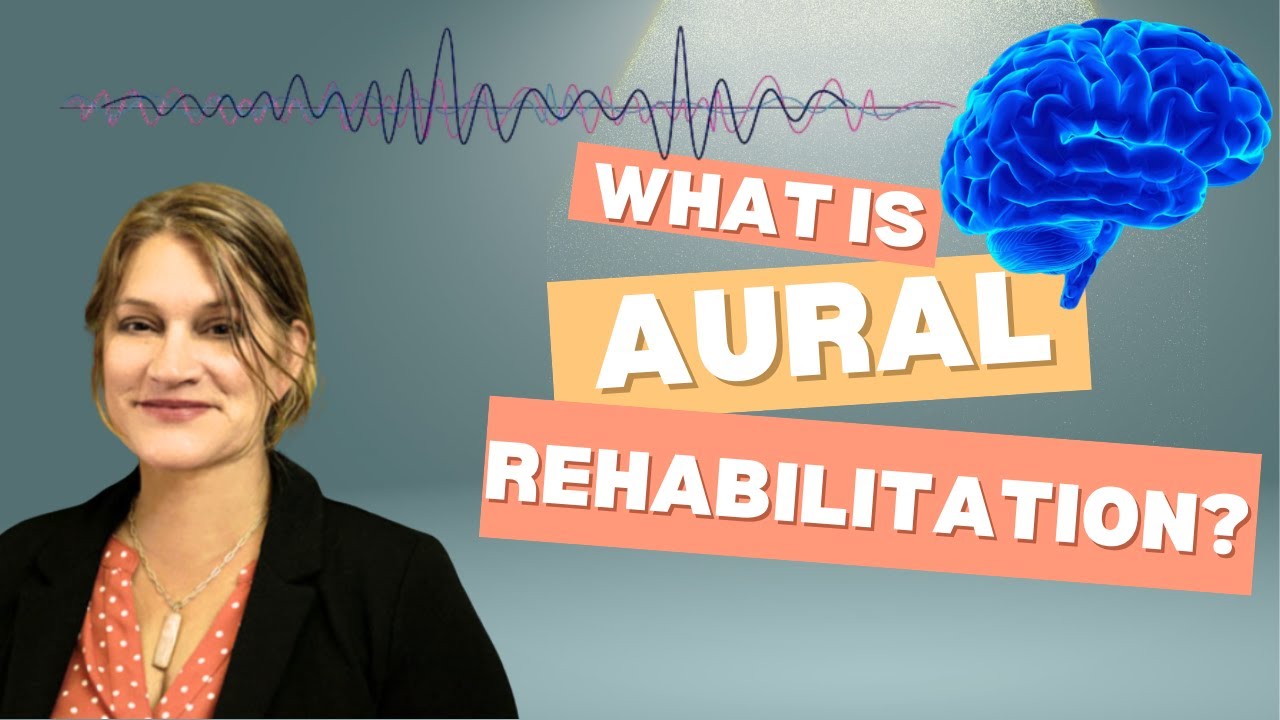 Introduction to Aural Rehabilitation at Lawrence Speech and Hearing ...