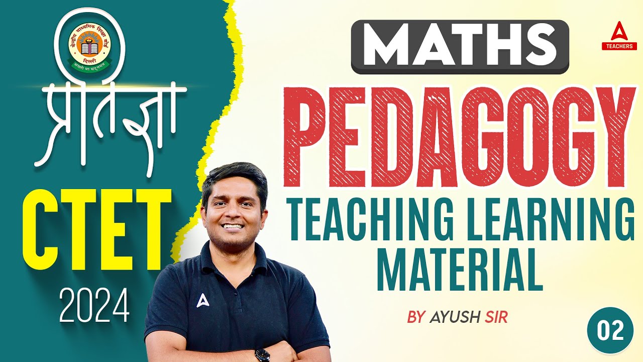 CTET Maths Pedagogy | CTET Maths Preparation By Ayush Sir | PEDAGOGY ...