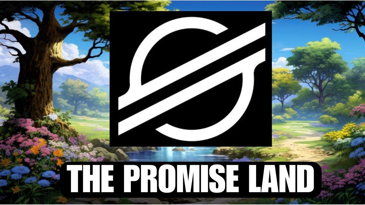 🚨 STELLAR XLM: THE PROMISE LAND!!!!🚨 - YouTube